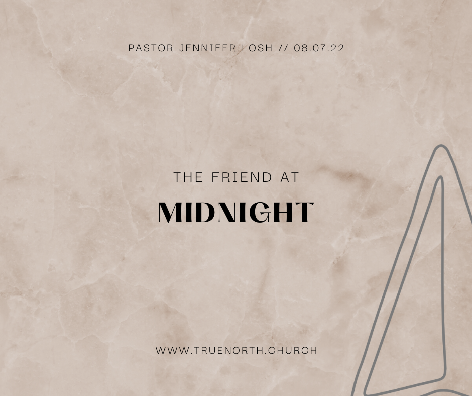 The Friend at Midnight